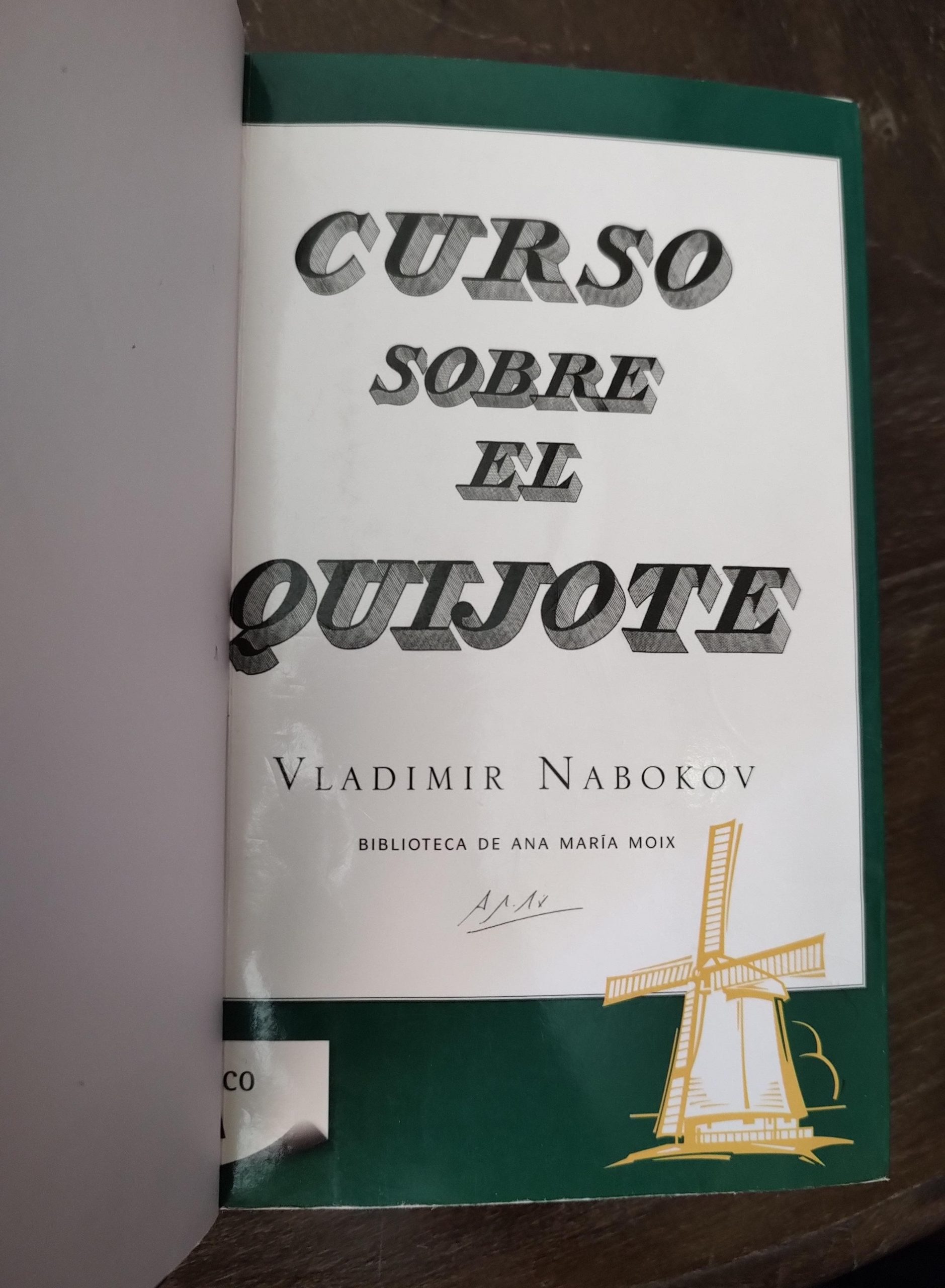 CURSO SOBRE EL QUIJOTE de Vladimir Nabokov (traducido por María Luisa ...